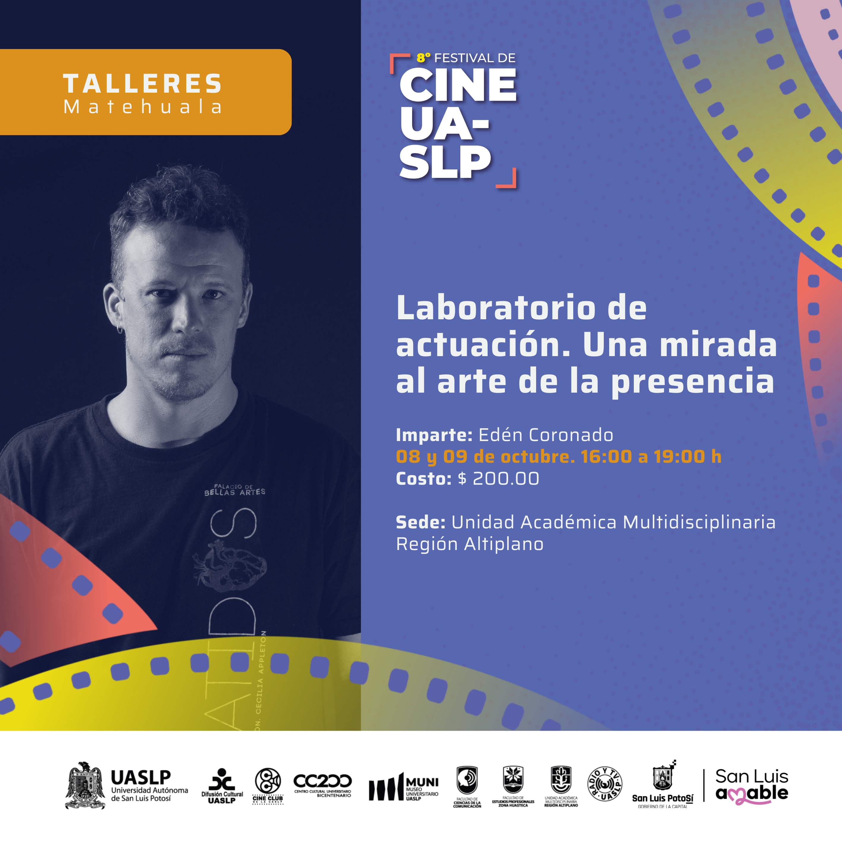 LABORATORIO DE ACTUACIÓN. UNA MIRADA AL ARTE DE LA PRESENCIA - UASLP
